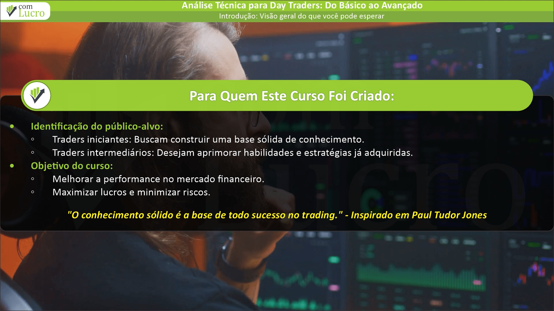 Análise Técnica para Day Traders: Do Básico ao Avançado - ComLucro